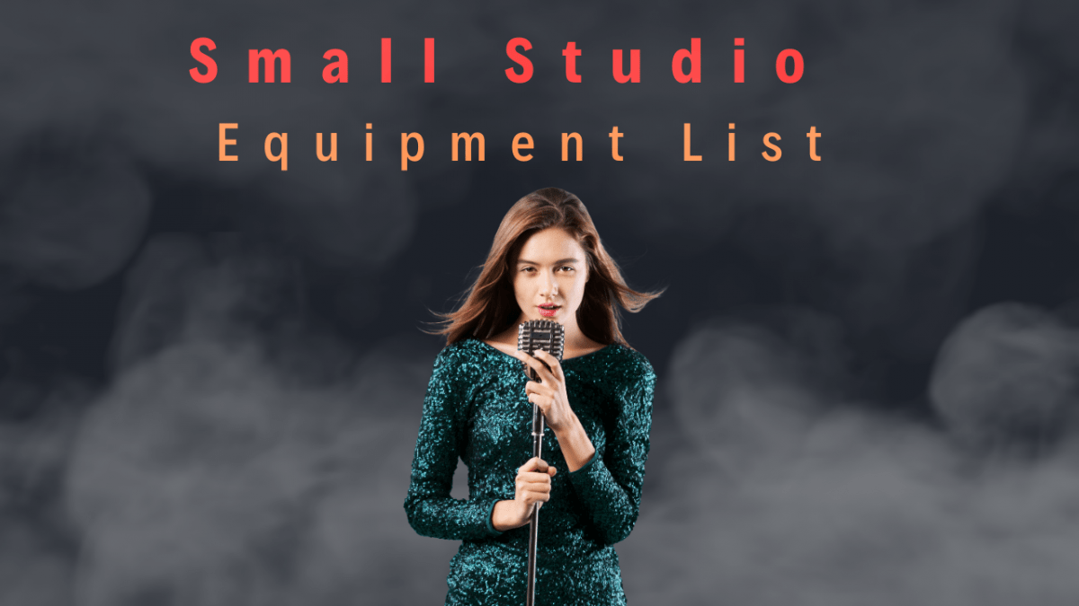 Small Studio Equipment List - Slick Audio